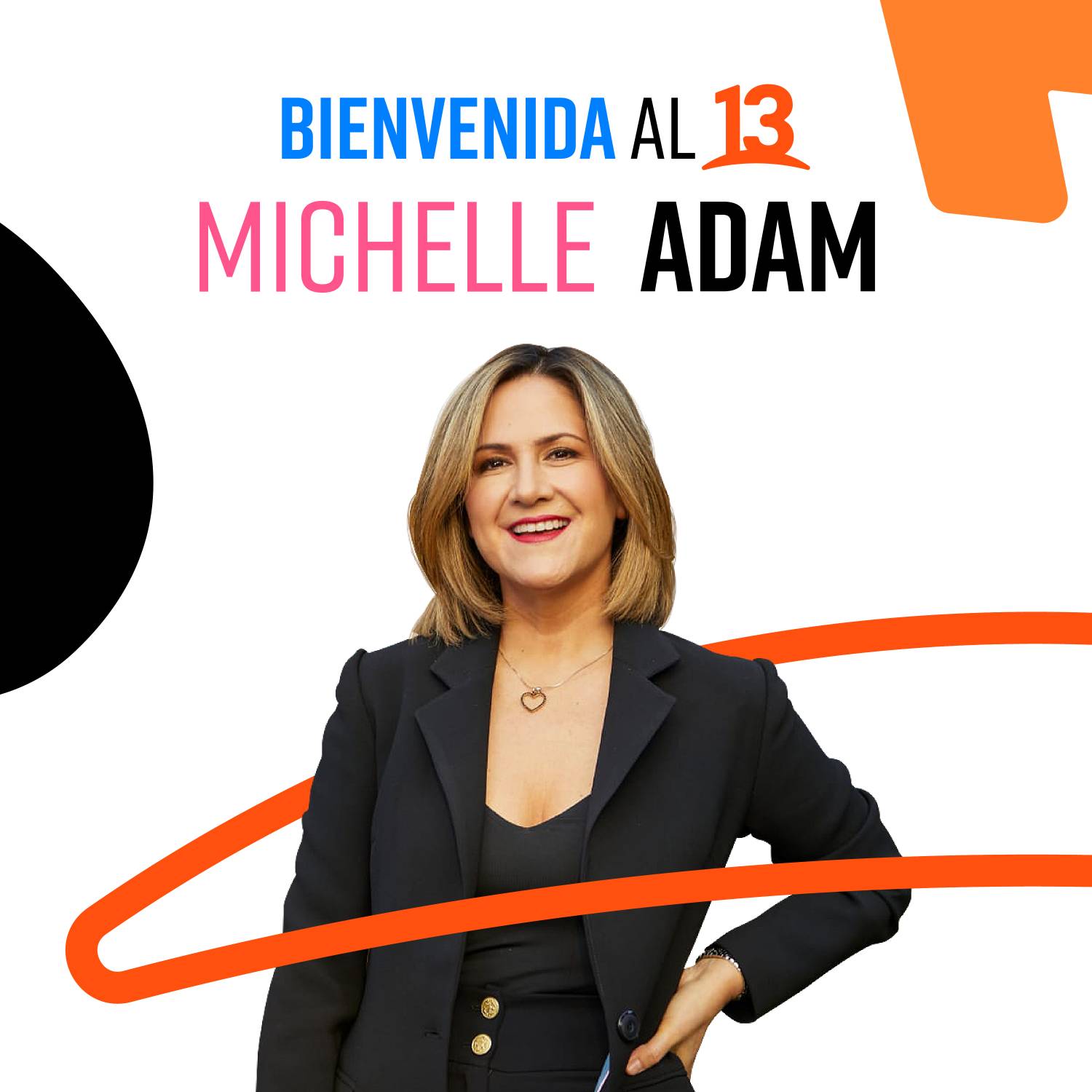 Michelle Adam vuelve a casa: retorna a Canal 13 para sumarse al equipo ...